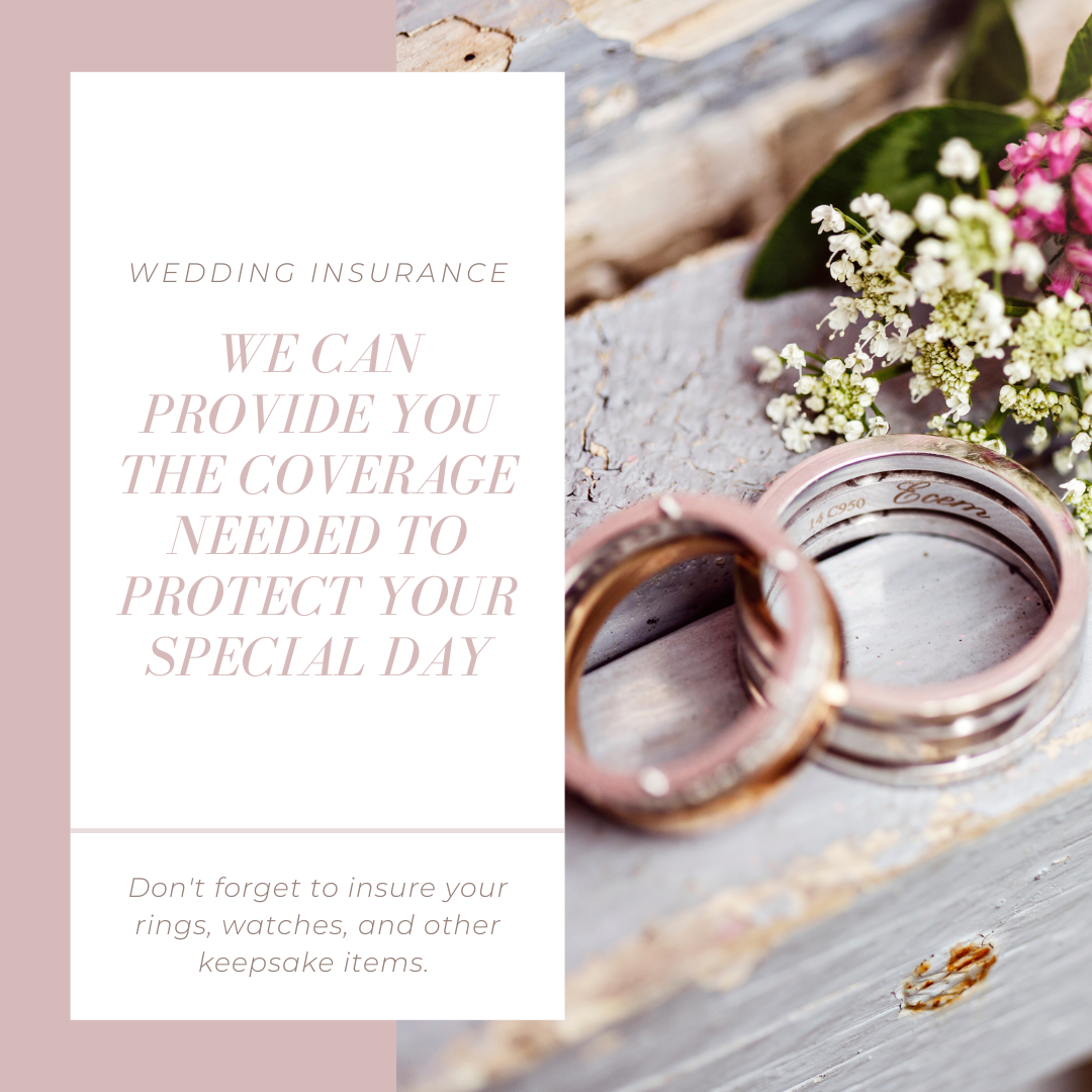 Insure your wedding day, remains special.