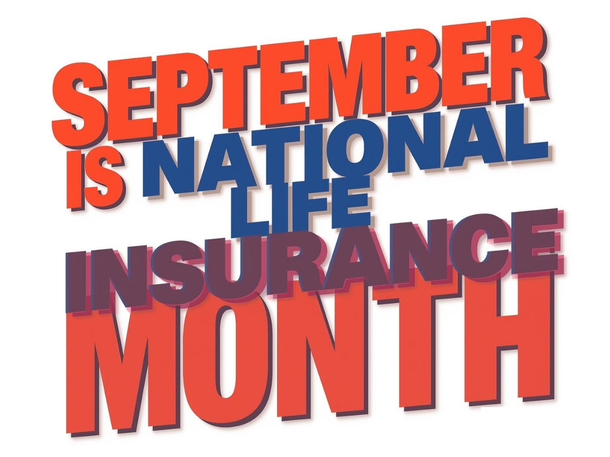 Life Insurance Awareness Month: Why September Matters